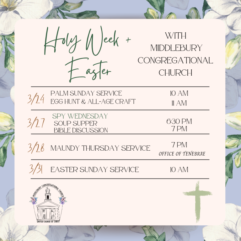 Holy Week & Easter Schedule - Middlebury Congregational Church